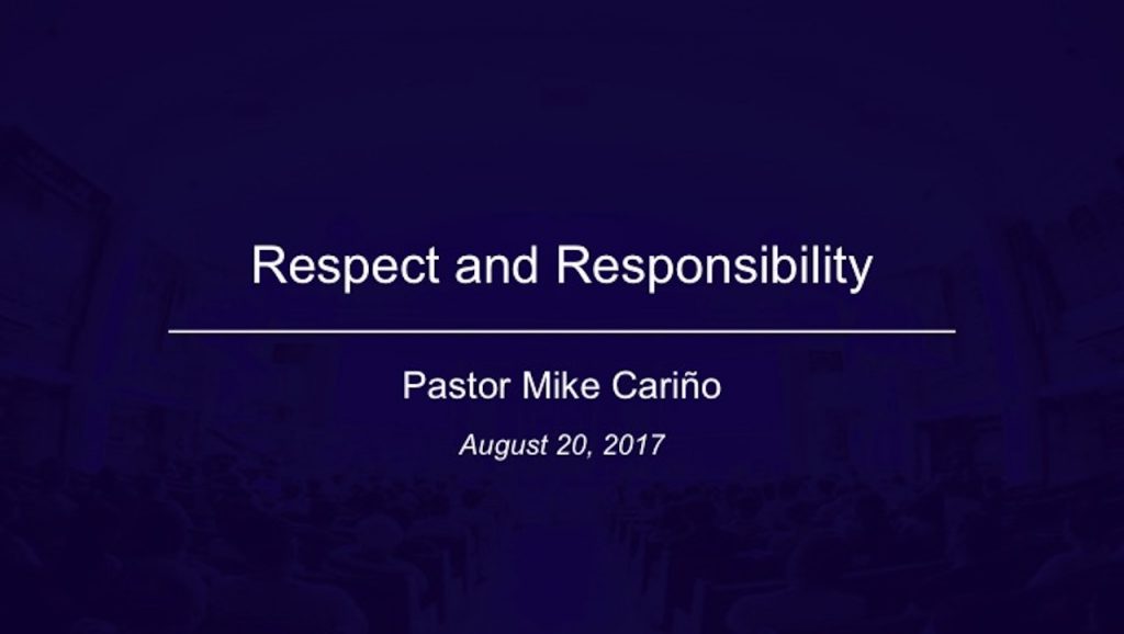 Respect and Responsibility - Christian Bible Church of the Philippines