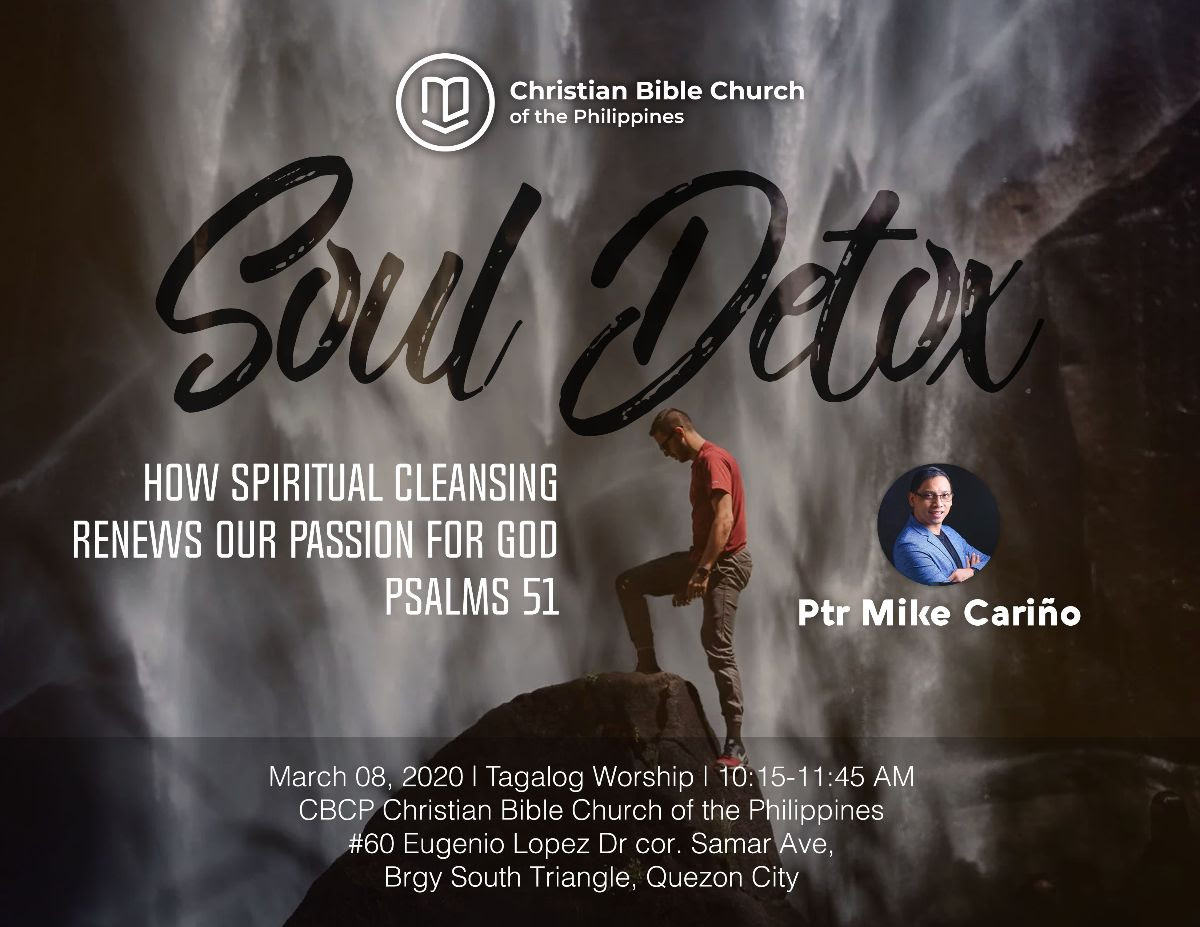 Soul Detox: Paano Manunumbalik ang Passion Para sa Panginoon ...