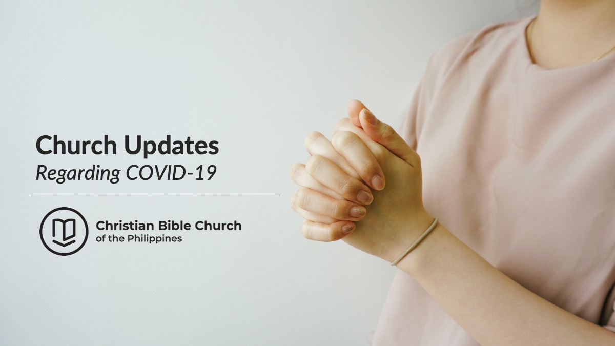 COVID-19 Updates - Christian Bible Church of the Philippines
