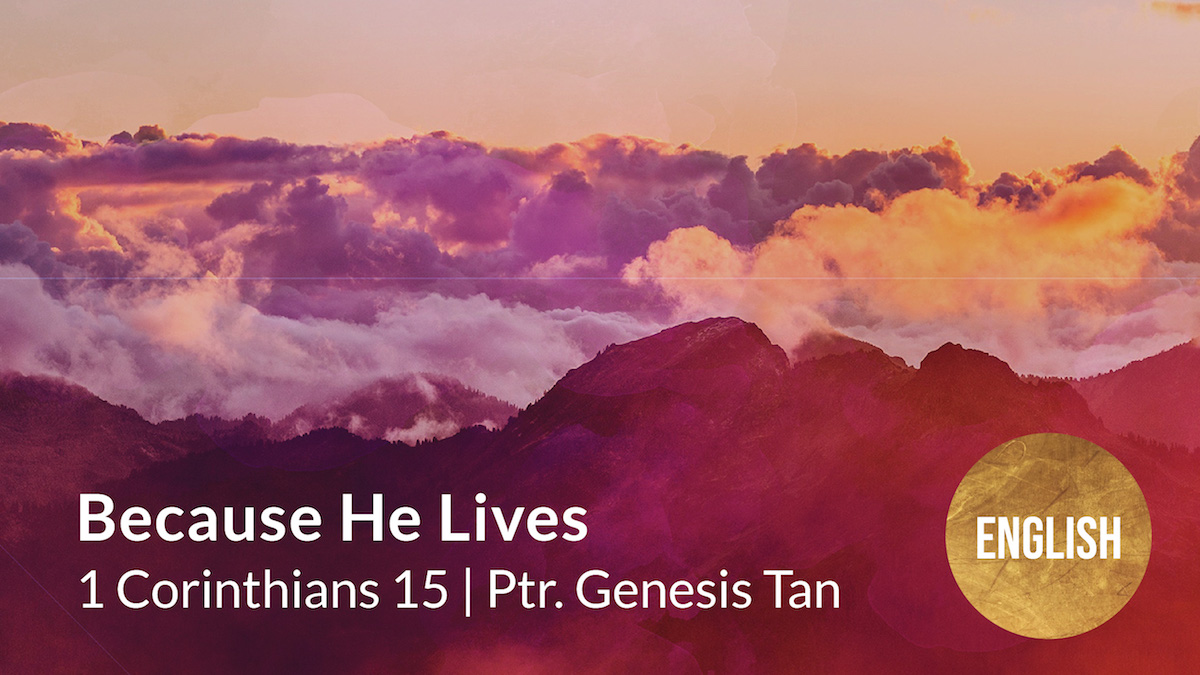 Because He Lives - Christian Bible Church of the Philippines
